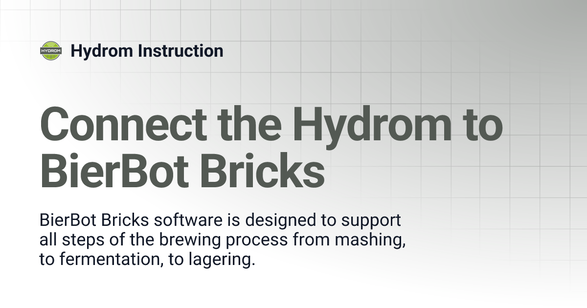 Connect the Hydrom to BierBot Bricks | Hydrom Instruction